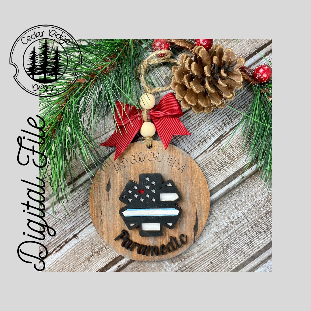 And God Created A Paramedic Ornament SVG/LASER Cut/digital/white Line ...