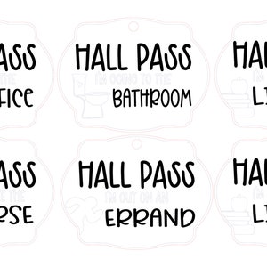 SVG/ LASER Cut/ Digital/classroom Hall Pass /school Hall Pass/teacher ...