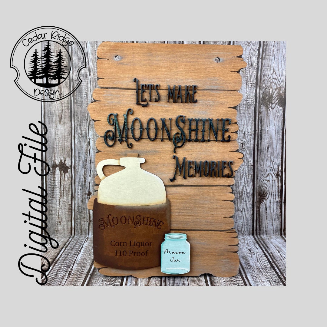 Moonshine Sign SVG/LASER Cut/digital/moonshine Plank Sign/bar Décor/man ...