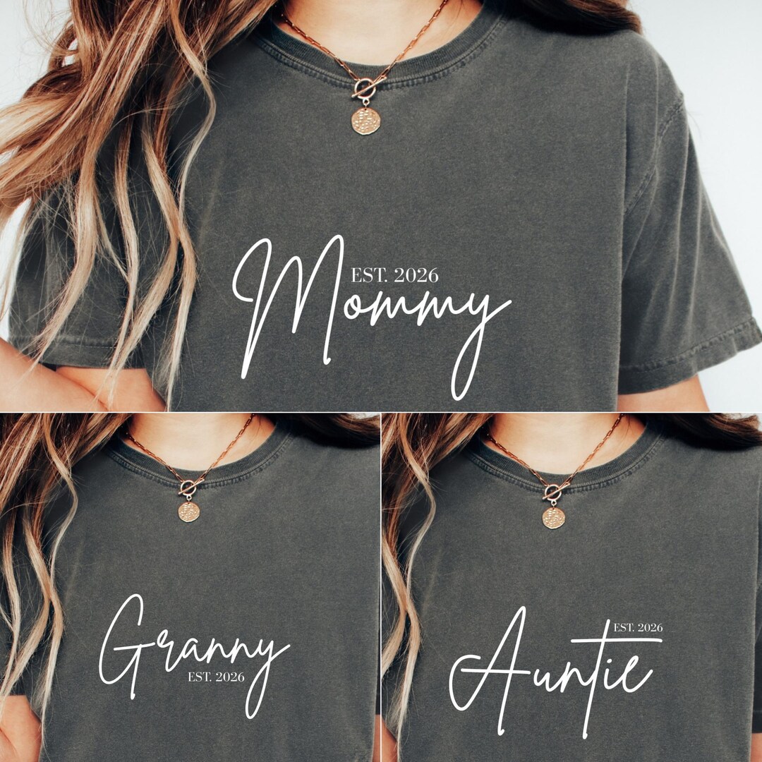 Mommy Auntie Granny Shirts | Family EST 2026 Tee | Matching ...