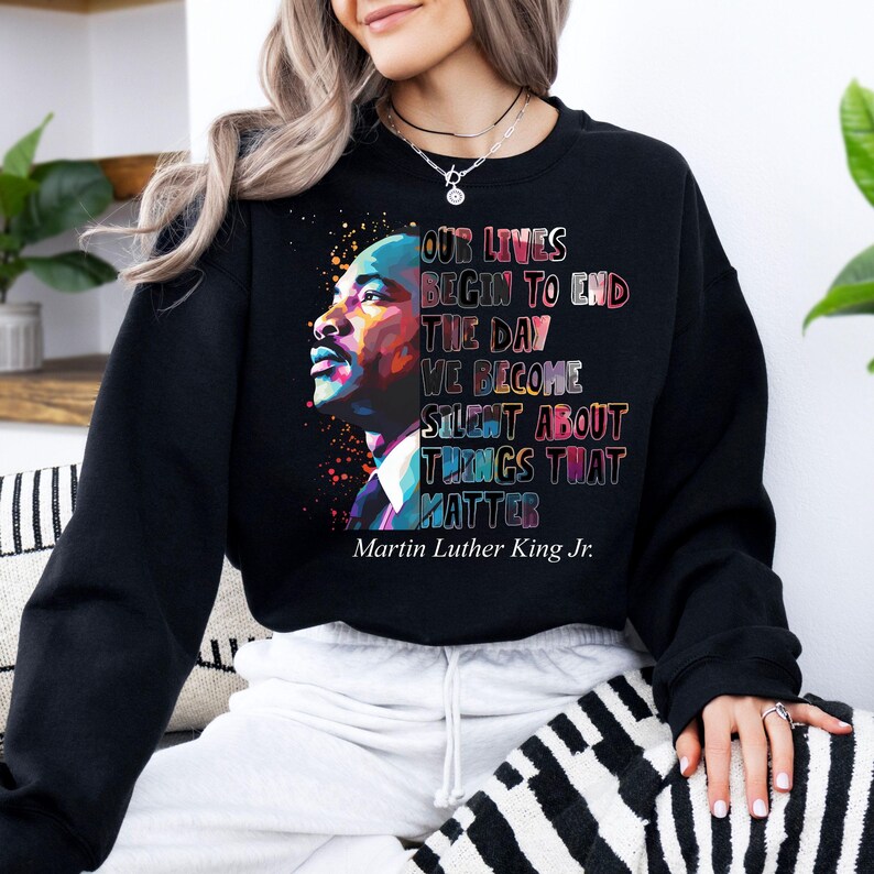 Martin Luther King Jr. Sweatshirt, Civil Rights, BLM Shirt - Etsy