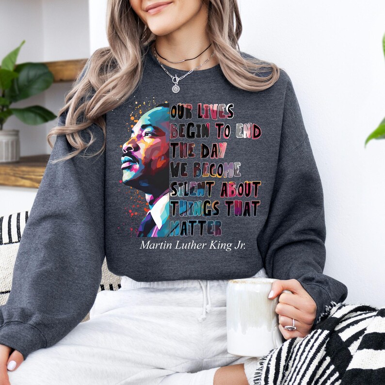 Martin Luther King Jr. Sweatshirt, Civil Rights, BLM Shirt - Etsy