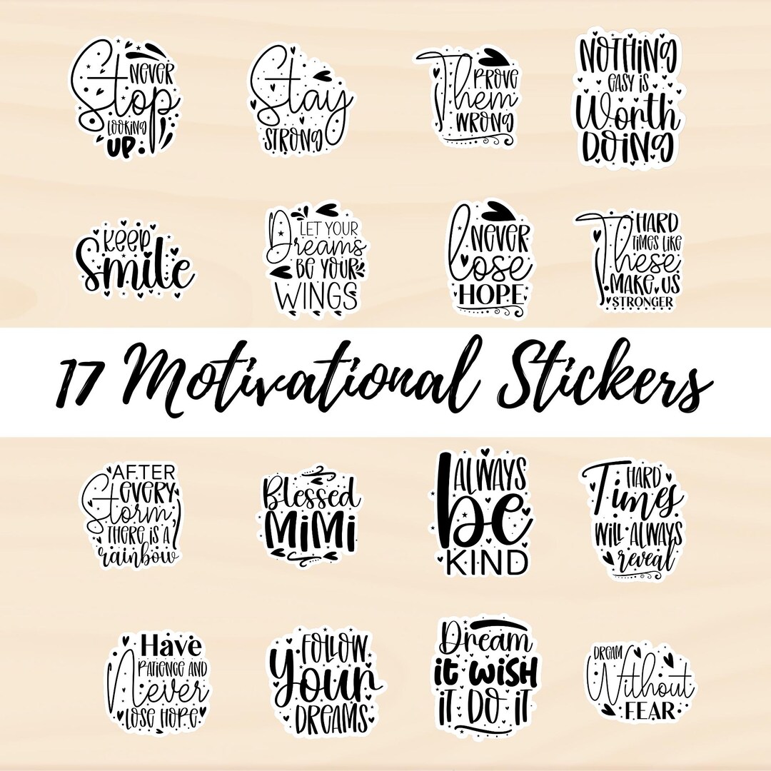 17 Motivational Quote Stickers Bundle, Inspirational Sticker Pack ...