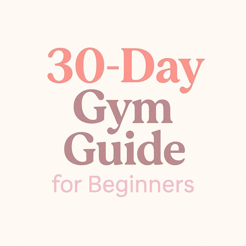 30-day Beginner Gym Guide | Printable Fitness Planner | Digital Workout ...