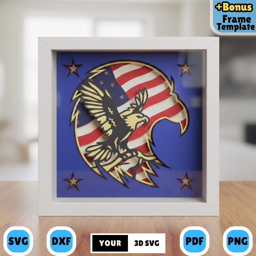 Patriotic Eagle 3D Shadow Box SVG, American Flag Paper Cut Lightbox ...