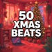 50 Christmas Beats – Holiday Instrumentals, Festive Background Music ...
