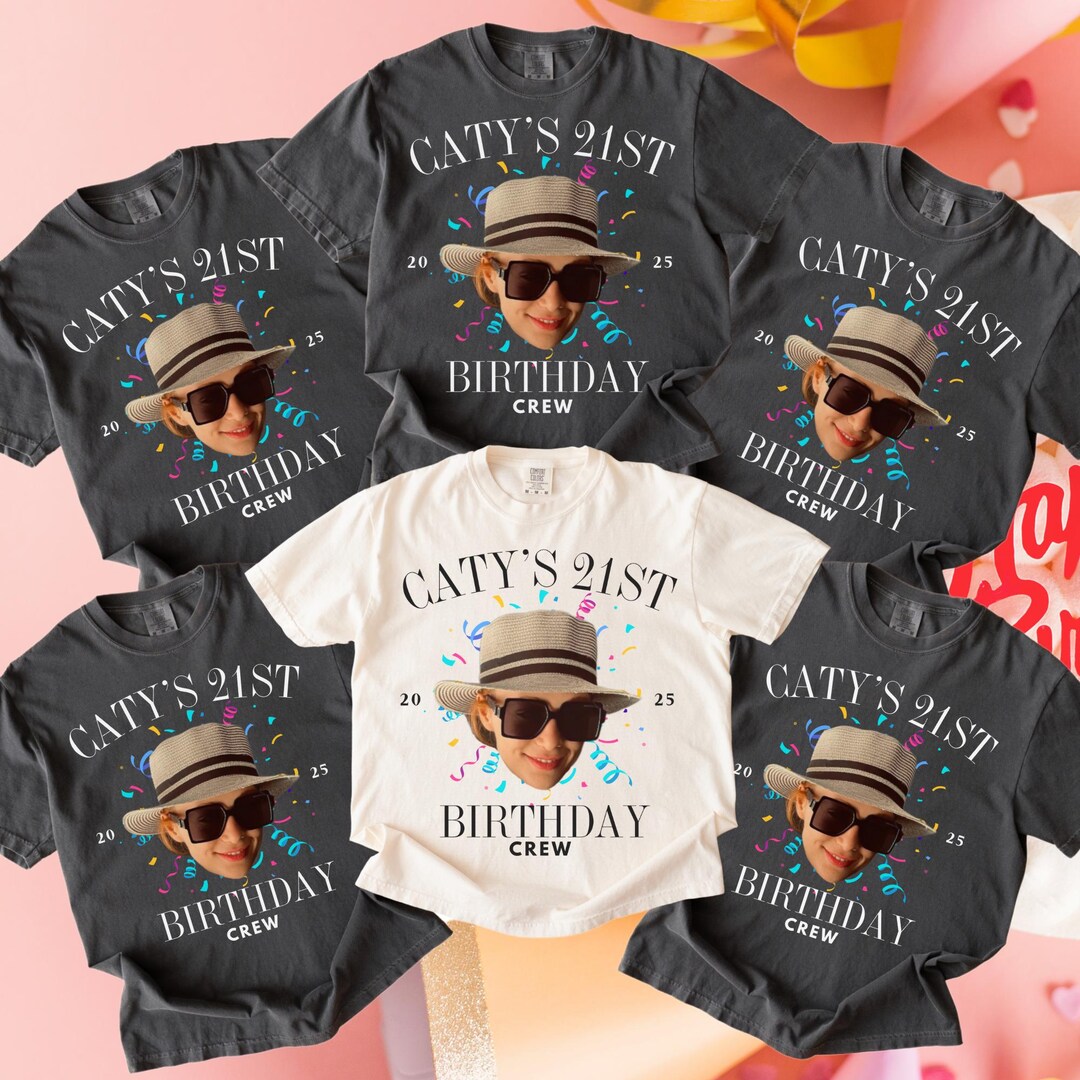 Custom 21st Birthday Face Shirt, Funny Birthday Photo Name Tee ...
