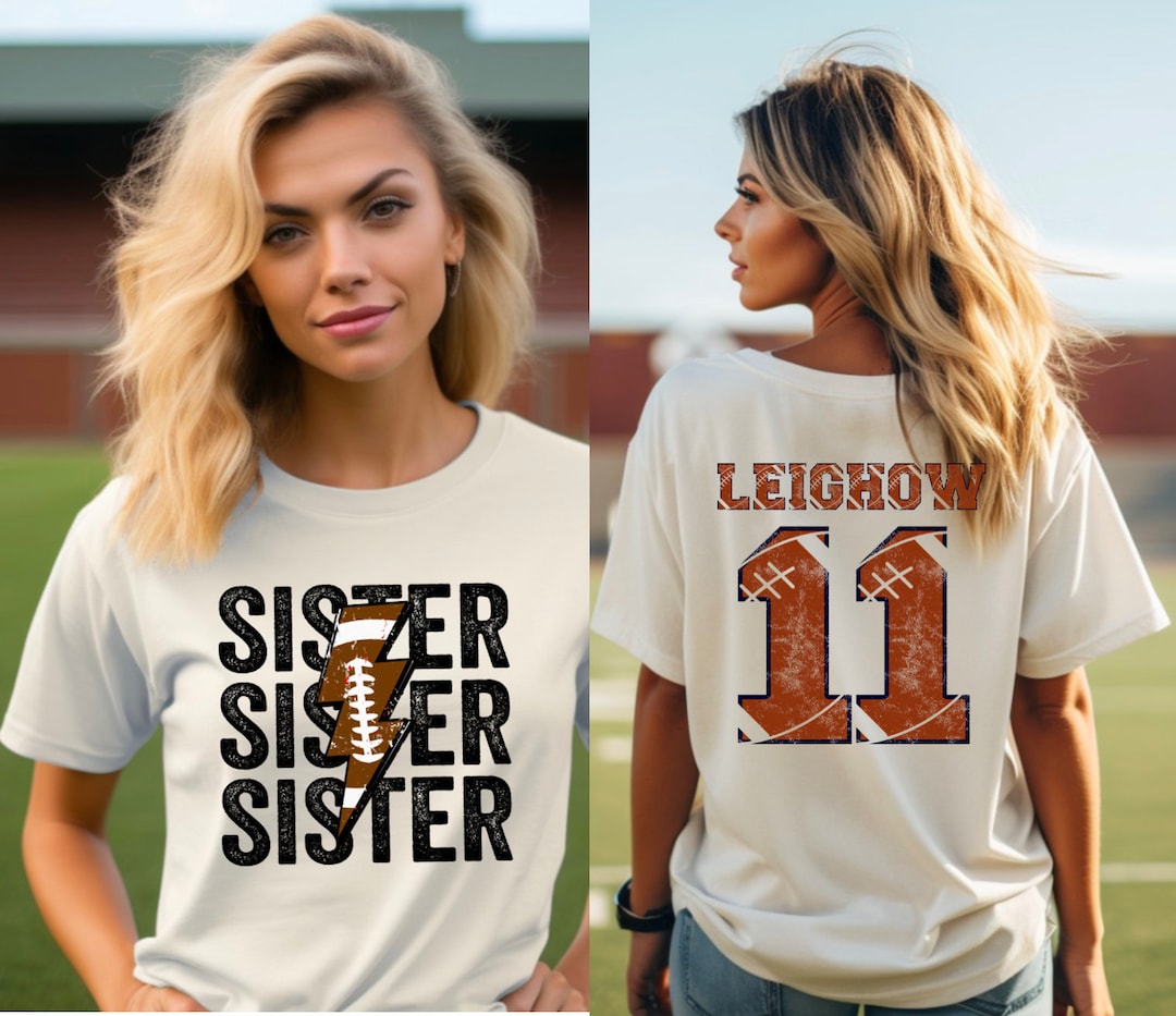 Custom Sister Football Shirt, Sibling Game Day Shirt, Football Family ...