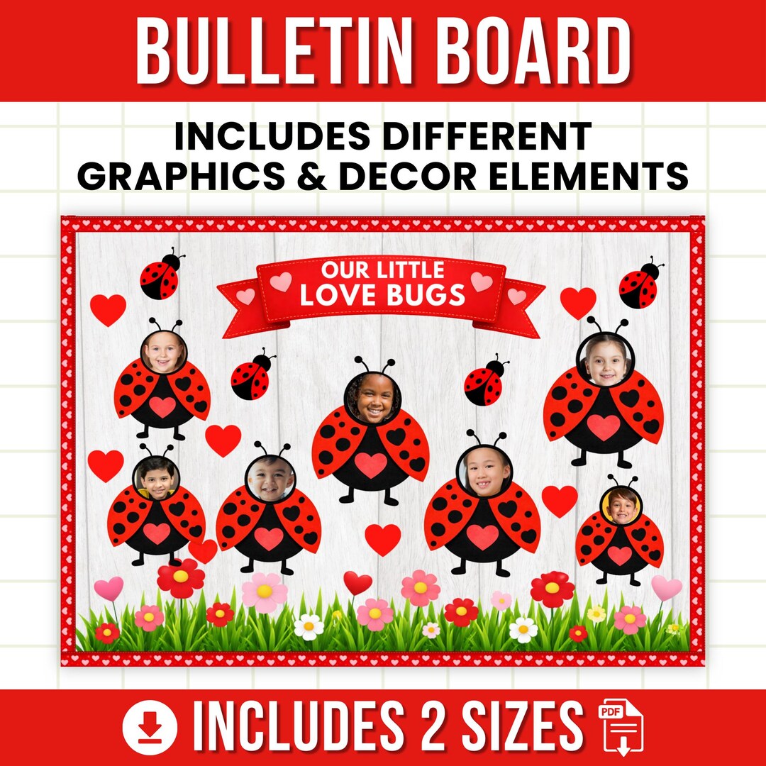 Our Little Love Bugs Valentine's Day Bulletin Boards & Valentines Day ...