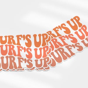 Die Cut Sticker - Surf's up Vinyl Sticker for Water Lovers | Good ...