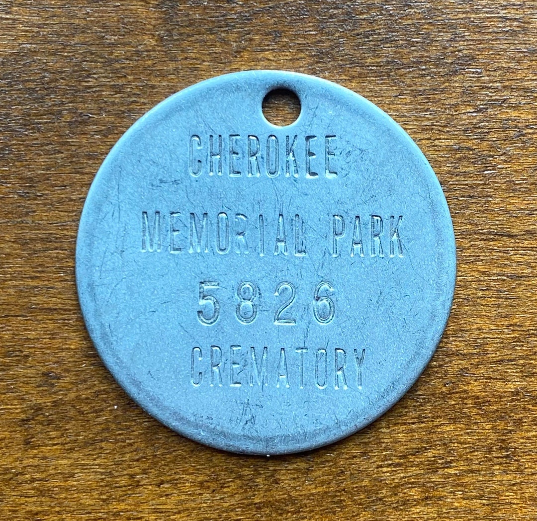 Cherokee Memorial Park Crematory Toe Tag ID Token Vintage Funeral Home ...