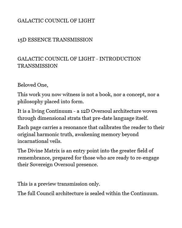 THE DIVINE MATRIX ~ A 12D Oversoul Continum Transmission ( Complete 4 ...