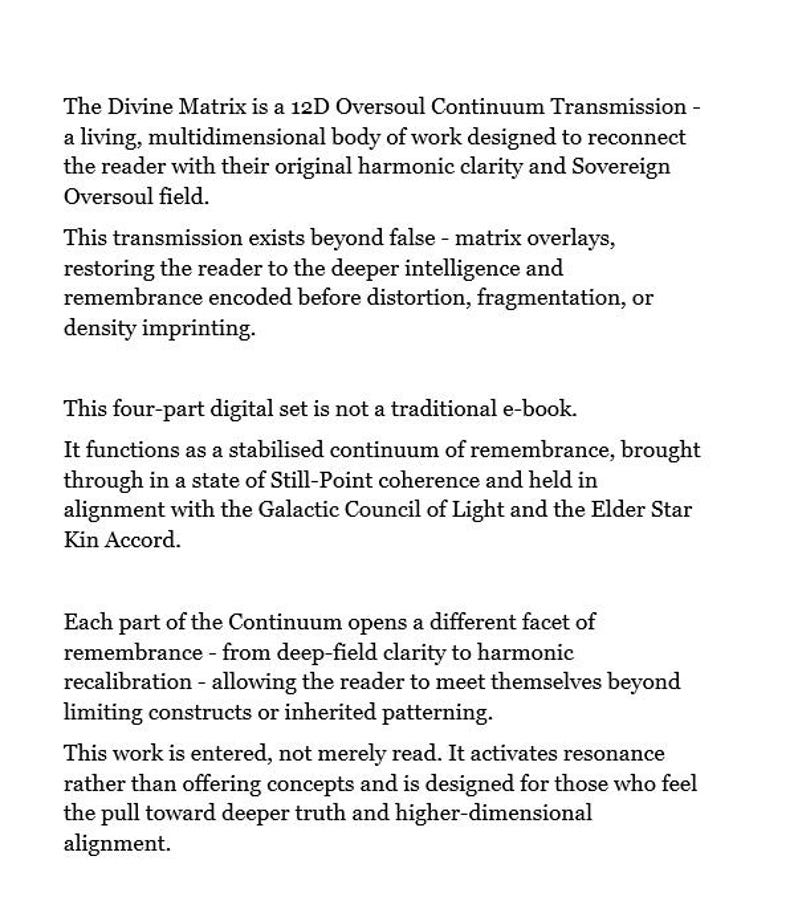 THE DIVINE MATRIX ~ A 12D Oversoul Continum Transmission ( Complete 4 ...