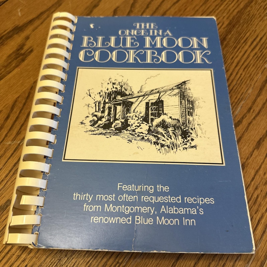 The Once in A Blue Moon Cookbook Signed Cecil Mcmillan First Printing ...