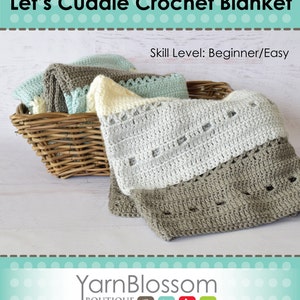 CROCHET PATTERN - Let's Cuddle Crochet Blanket - Crochet Throw Baby ...
