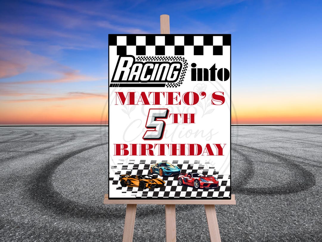 Race Car Birthday Sign | Racing Into [age] Welcome Sign | Race Track ...