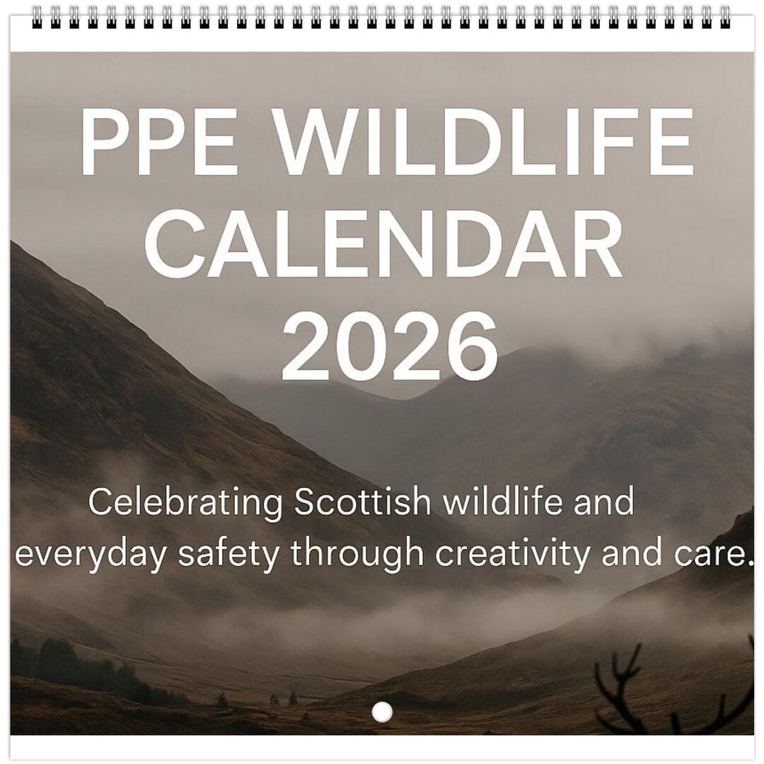 PPE Wildlife Calendar 2026 – Scottish Legends Meet Safety | Elysian ...