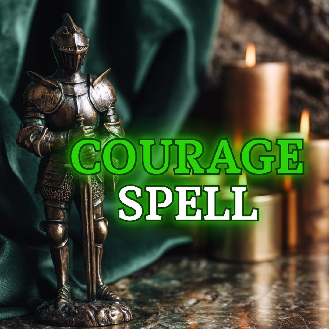 COURAGE SPELL – Boost Confidence, Overcome Fear & Unlock Inner Strength ...