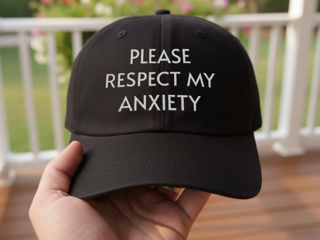 Respect My Anxiety Embroidered Hat — Adjustable Dad Cap for Mental ...
