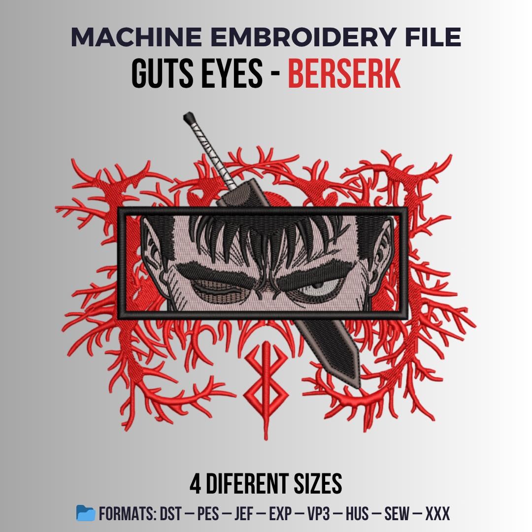 GUTS EYES BERSERK Embroidery Design – Digital Design for Embroidery ...