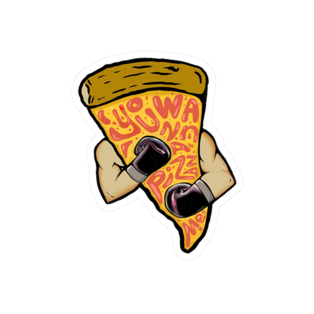 You Wanna Pizza Me? Sticker - Etsy