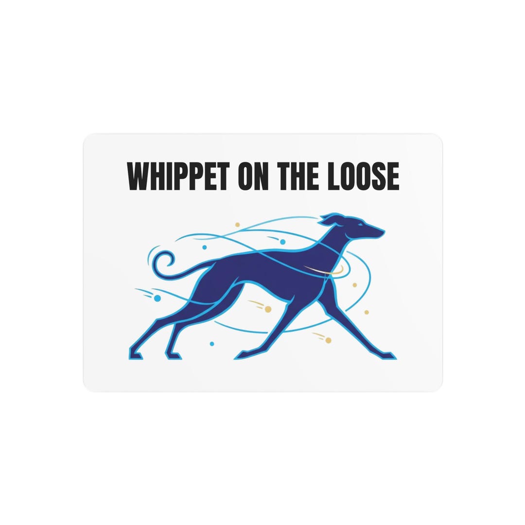 Whippet on the Loose Metal Art Sign - Etsy