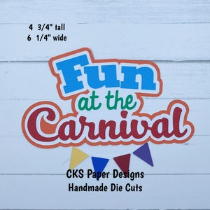 Handmade Paper Die Cut FUN at the CARNIVAL Title Fair Scrapbook Page ...