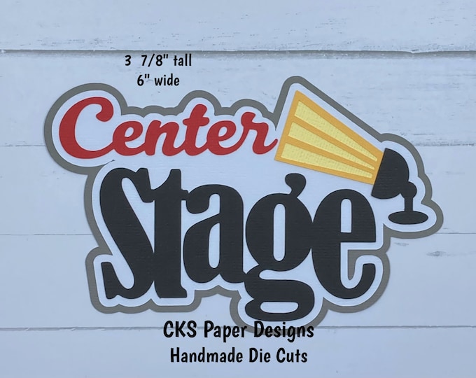 Handmade Paper Die Cut CENTER STAGE Title Paper Piecing Scrapbook ...