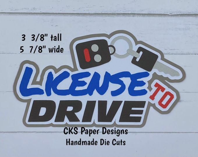 Handmade Paper Die Cut LICENSE TO DRIVE Title Scrapbook Page ...