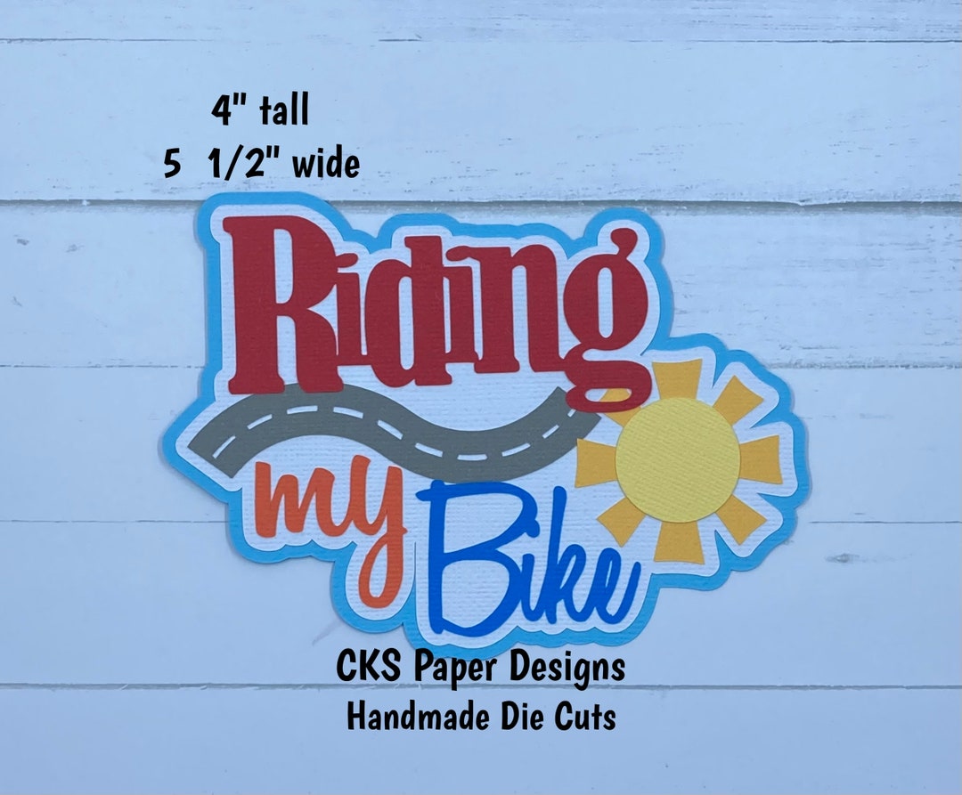 Handmade Paper Die Cut RIDING MY BIKE Title Paper Piecing Scrapbook ...