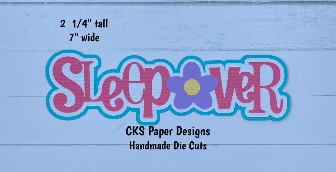 Handmade Paper Die Cut SLEEPOVER TITLE Scrapbook Embellishment - Etsy ...