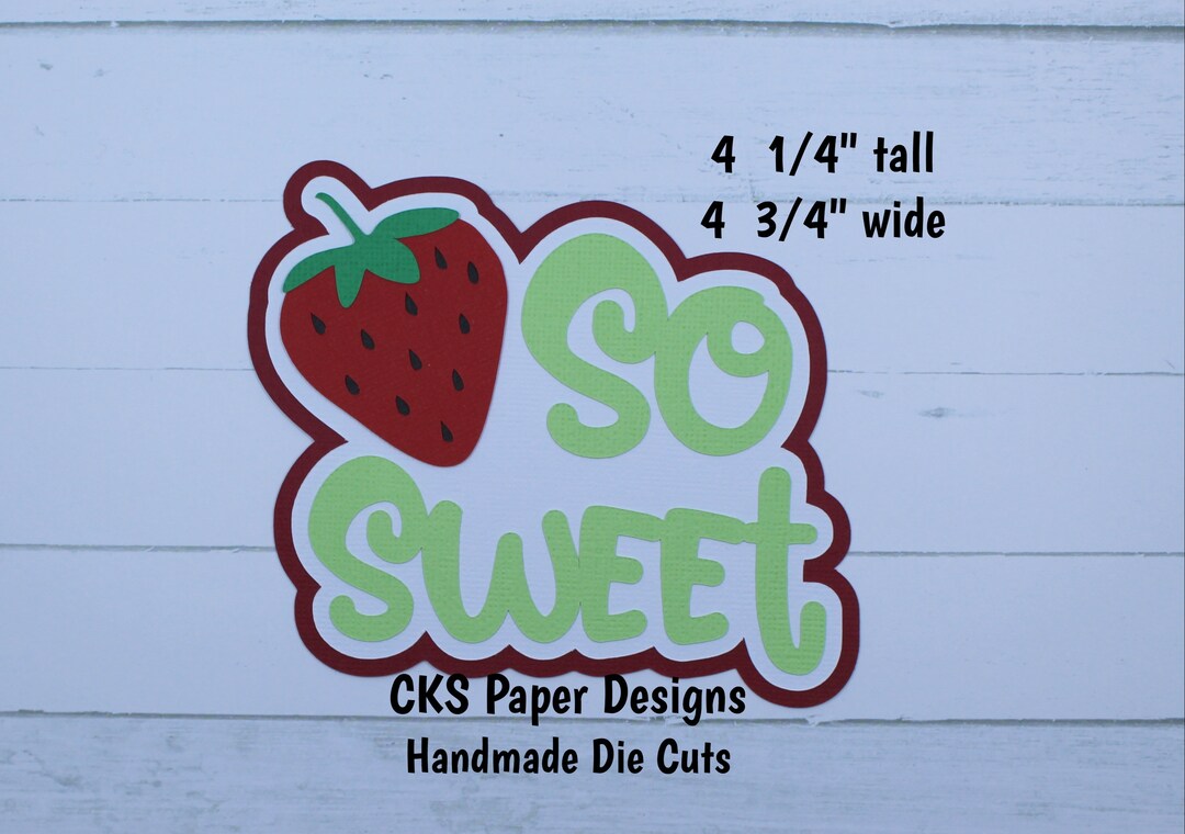 Handmade Paper Die Cut SO SWEET Title Strawberry Scrapbook Page ...