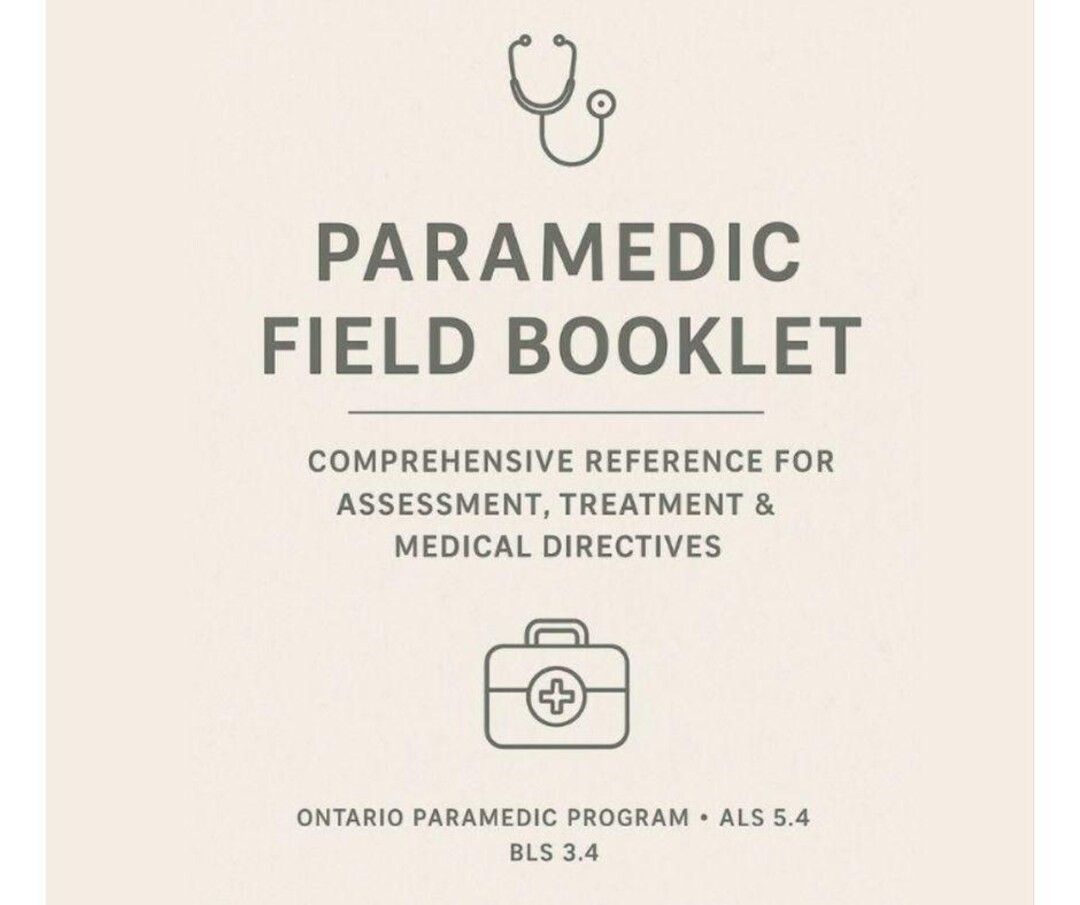 Paramedic Field Booklet PDF | Ontario Paramedic Study Guide | BLS 3.4 ...