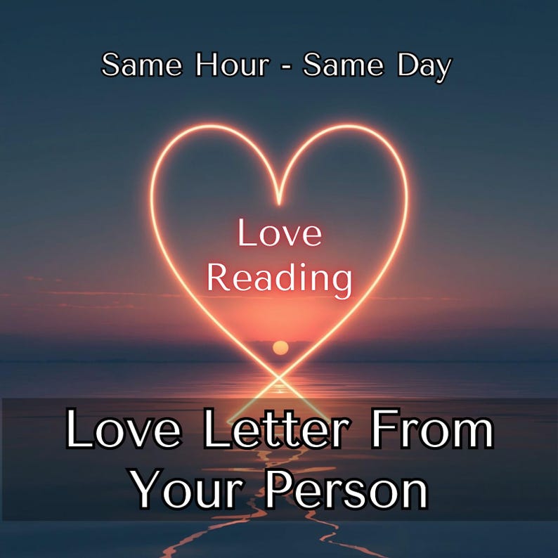 Channeled Love Letter From Your Person | Exact Feelings Love Reading ...