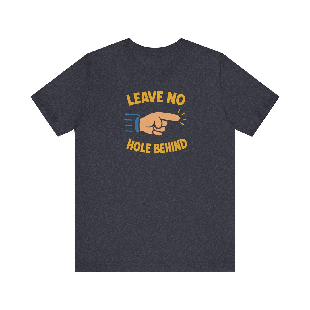 Leave No Hole Behind - Etsy