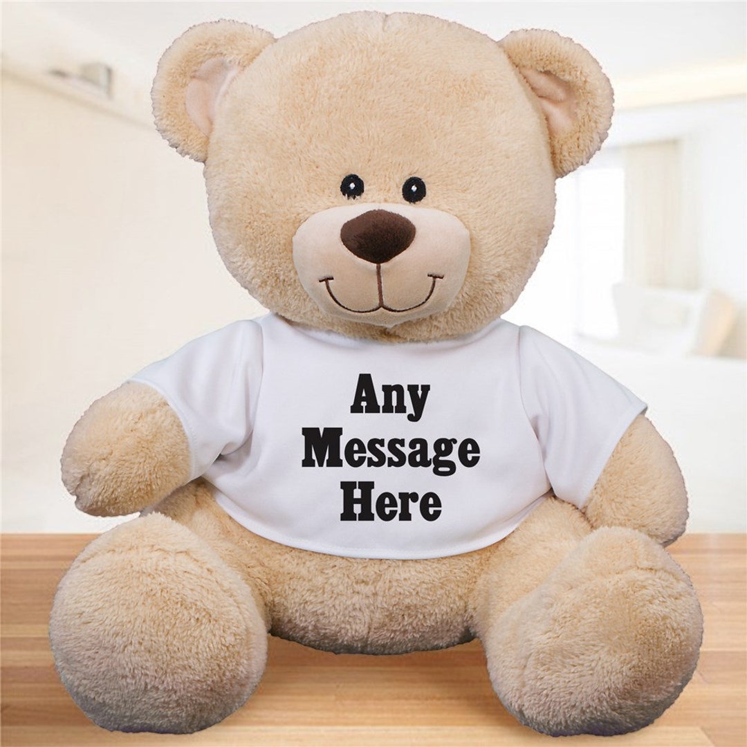 Custom Message Teddy Bear, Unique Family Gifts, Custom Printed Teddy ...