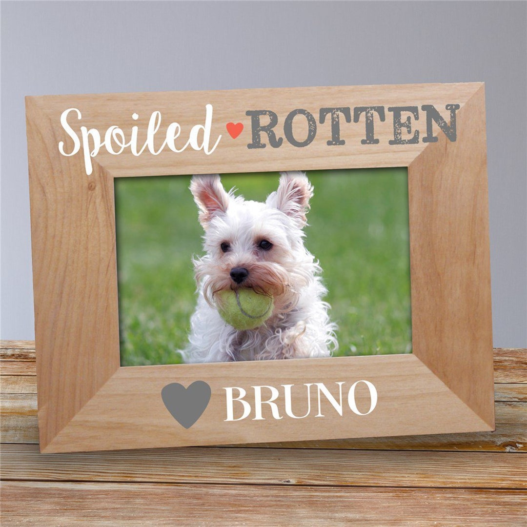 Personalized Spoiled Rotten Pet Frame, Personalized Pet Picture Frame ...