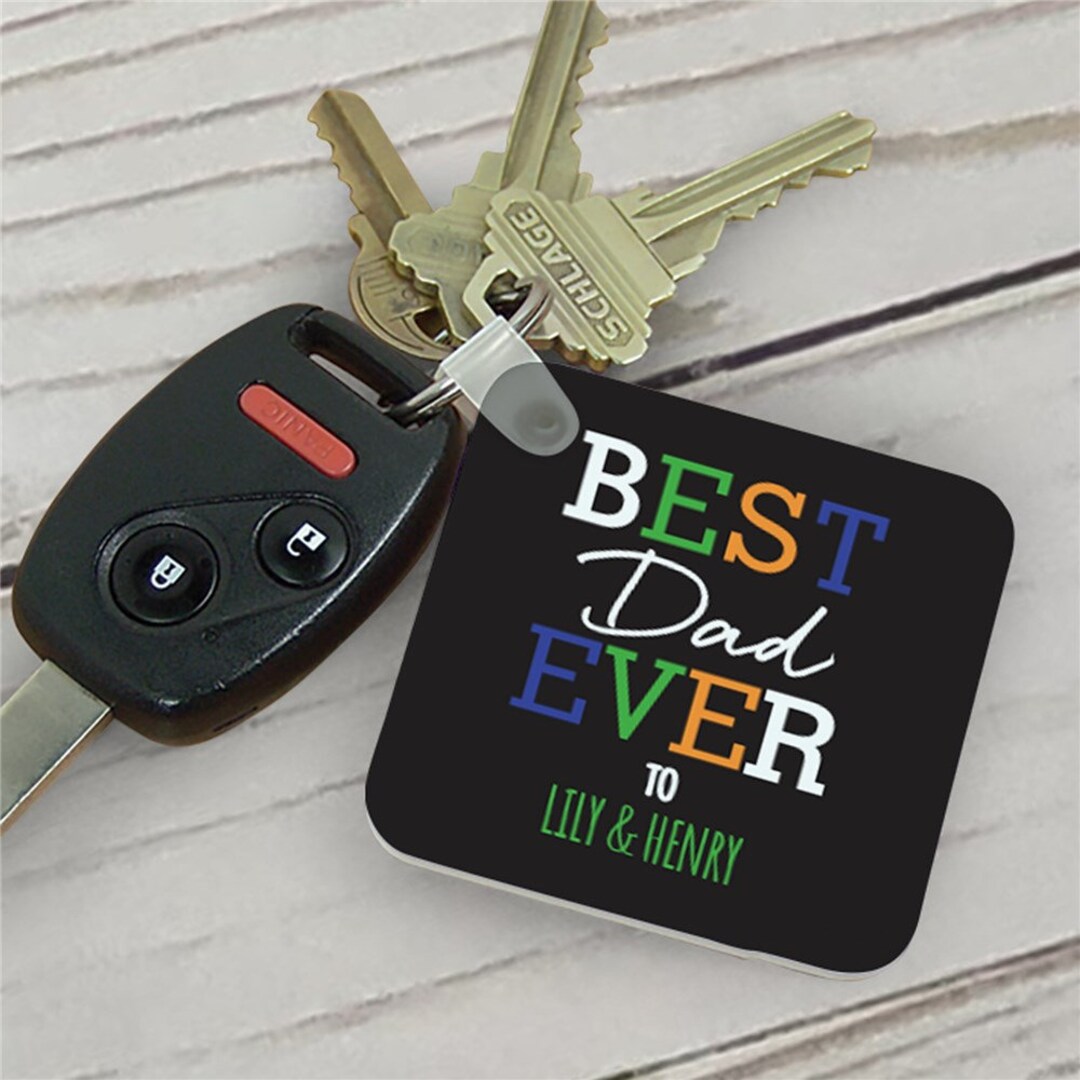 Personalized Best Dad Ever Keychain, Gift for Father's Day, Dad ...