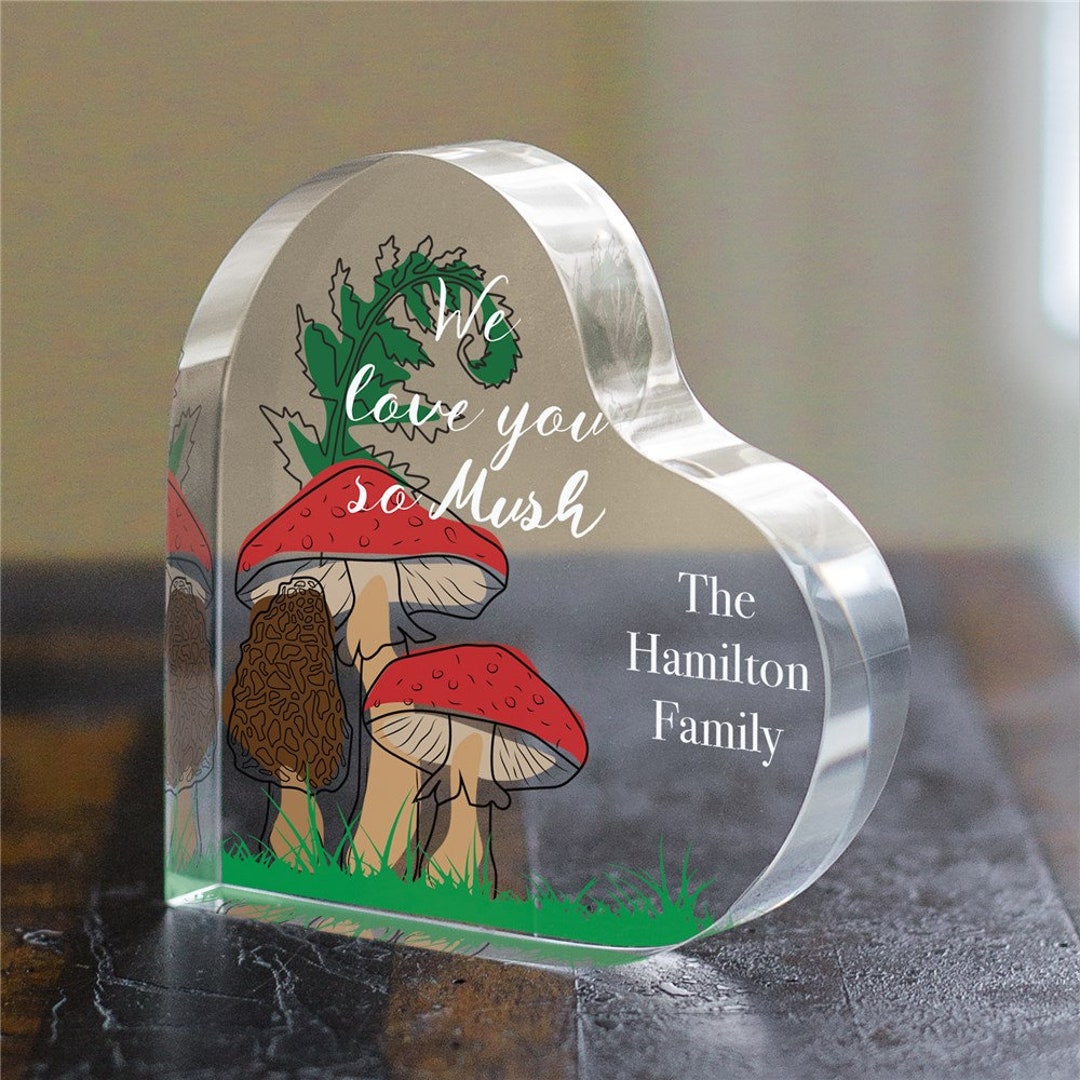 Personalized Love You so Mush Acrylic Heart Keepsake, Mushroom Decor ...