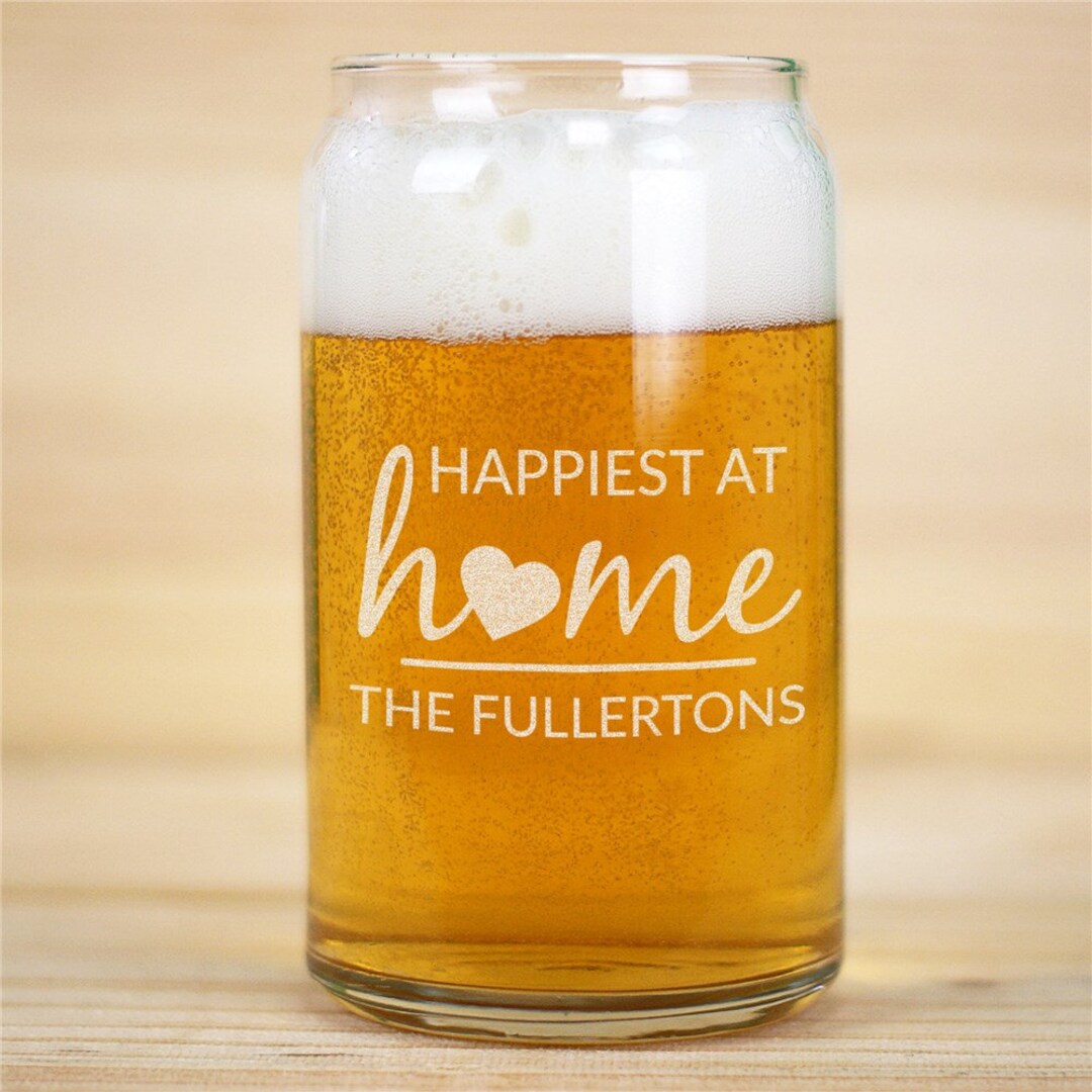 Engraved Happiest at Home Beer Can Glass, Beer Can Glass, Beer Gift ...