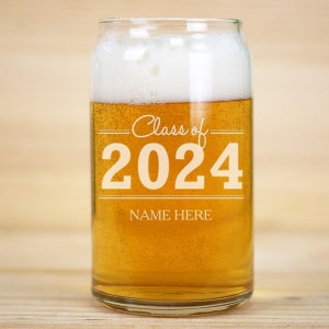 Personalized Graduation Beer Can Glass, Class of 2024 Gift, Gradation ...