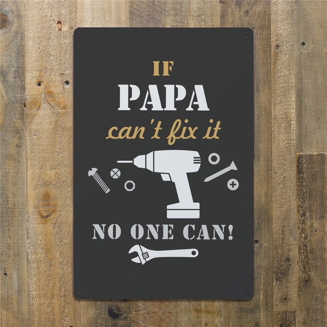 Personalized Fix It Metal Sign, Personalized Fathers Day Sign, If Dad ...