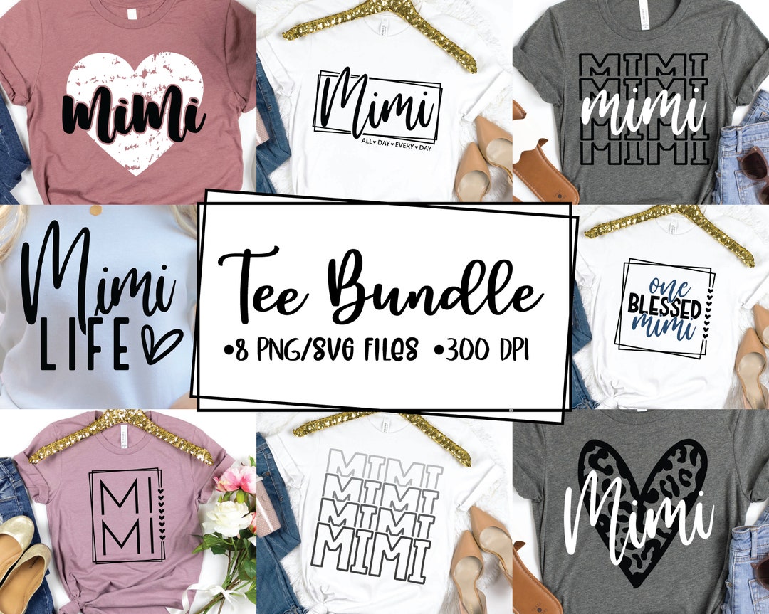 Mimi SVG Design BUNDLE, Svgs for Mimi's, T Shirt Designs for Mimi, Svgs ...