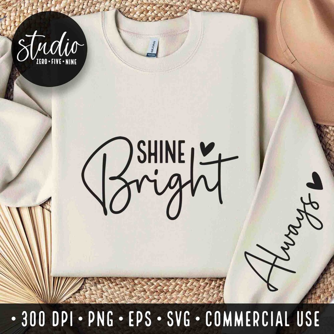 Inspirational SVG PNG Shine Bright Svg You Matter Svg Motivational Svg ...