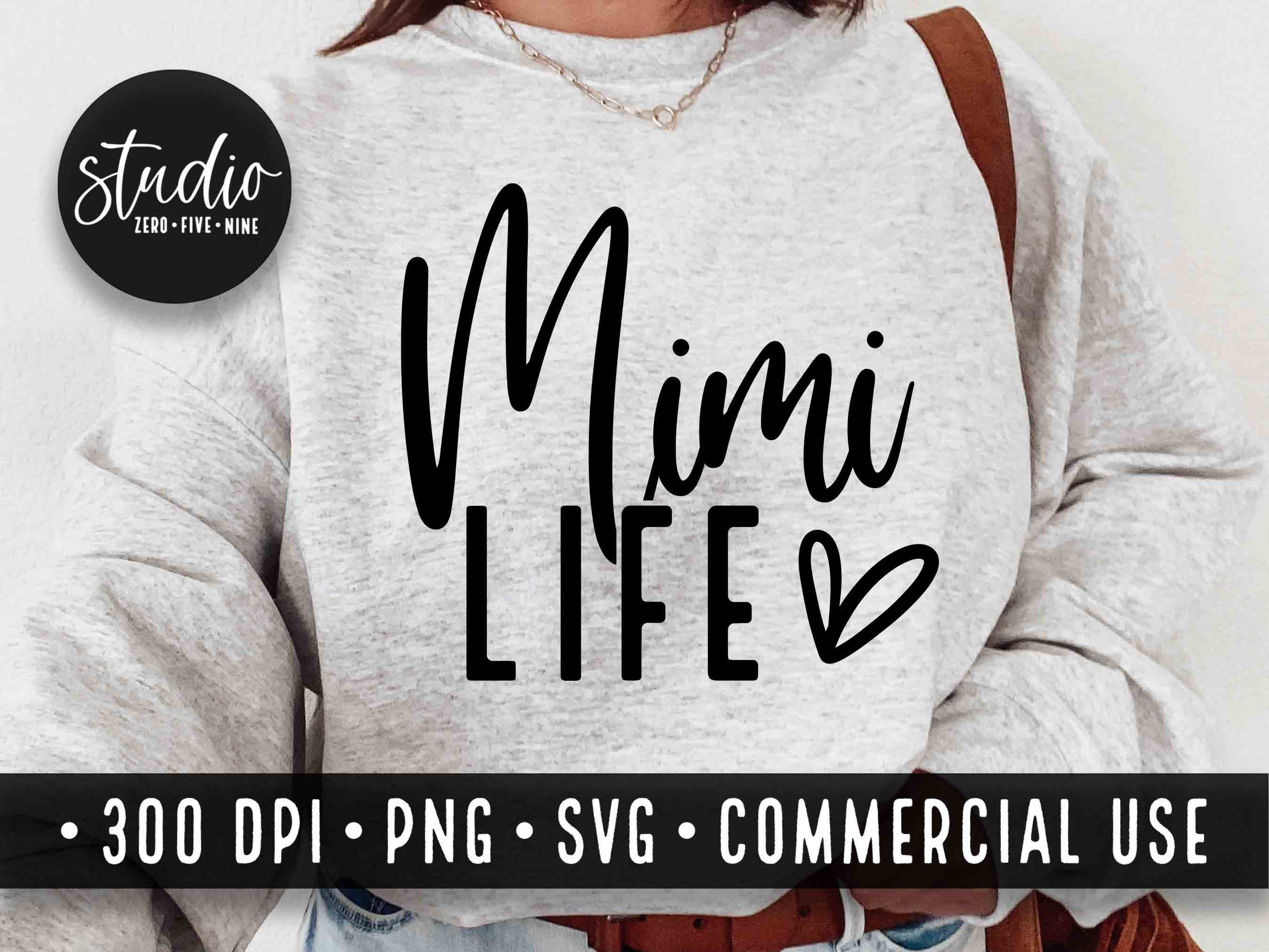 Mimi SVG Mimi Life SVG Svg's for Grandma's - Etsy