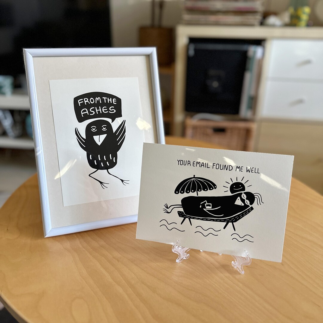 Humorous Bird Screen Prints - From the Ashes & Your E-mail Received Me ...