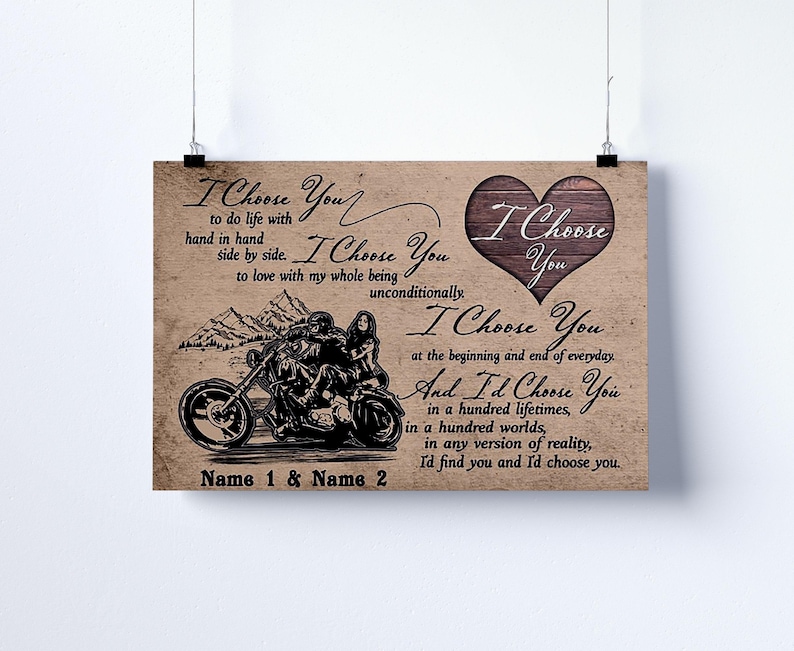 Personalized Biker Couple Poster, I Choose You Romantic Quote Wall Art ...