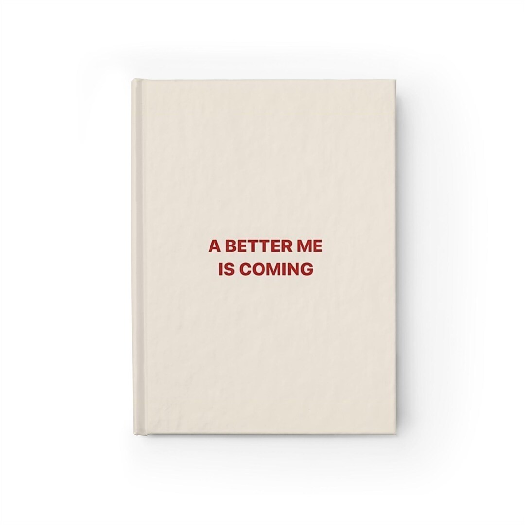 Self-care Journal: A Better Me is Coming - Goal Tracker & Vision ...