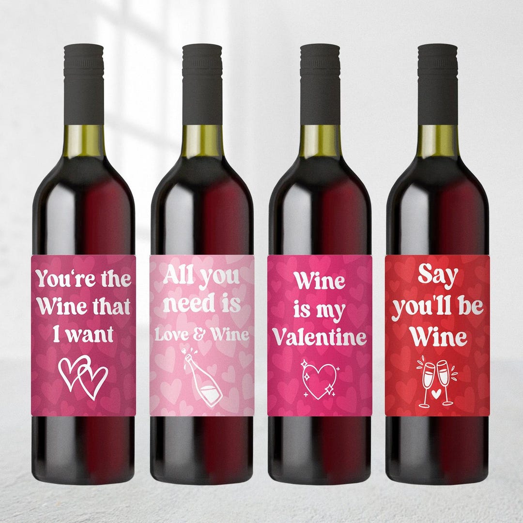 Valentine's Day Wine Bottle Labels, Valentine Wine Sticker, You're the ...