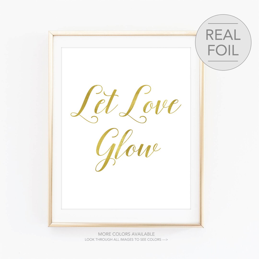 Let Love Glow Sign Let Love Glow Favors Sign Let Love Glow Wedding Sign ...